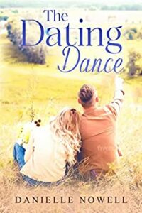 The Dating Dance by Danielle Nowell (Book Review) | Kam's Place