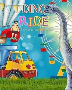 Dino Ride: A Curious James Book by Jaybie D. (Book Spotlight) | Kam's Place