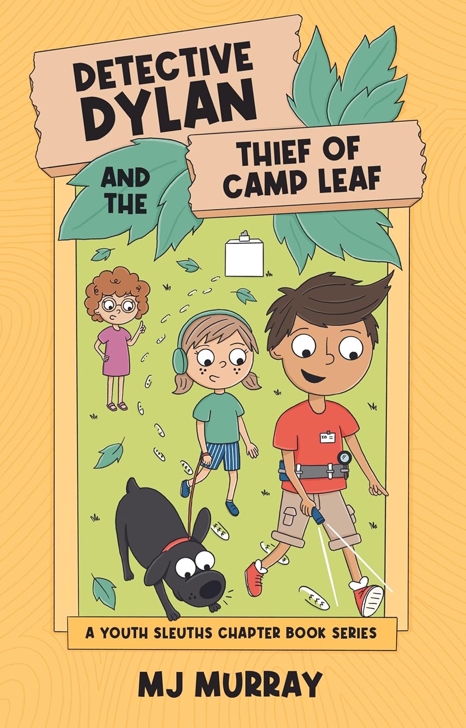 Detective Dylan and the Thief of Camp Leaf by MJ Murray (Book Review ...
